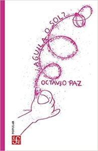 Los 10 mejores libros de Octavio Paz - Listas UachateC